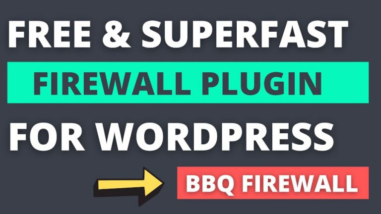 BBQ Firewall: Free and Superfast Firewall Plugin for WordPress - wpframer