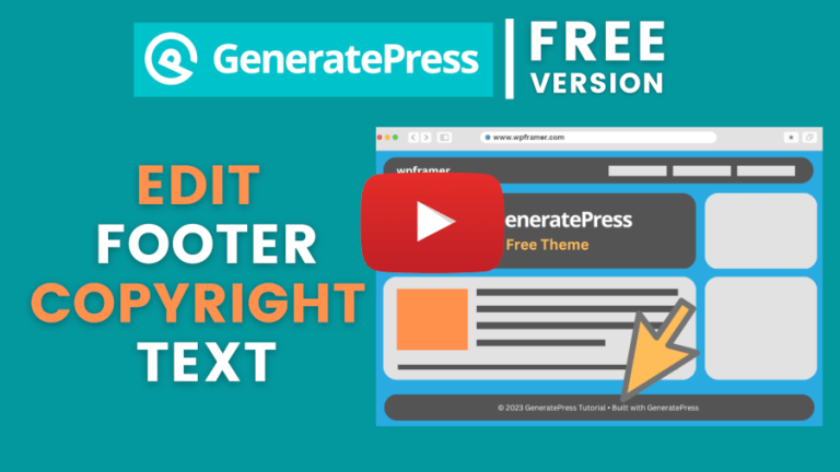 How to Add Custom Copyright Text in GeneratePress Theme - wpframer