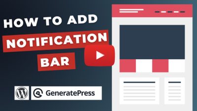 How to create Top Notification Bar in GeneratePress Theme - wpframer